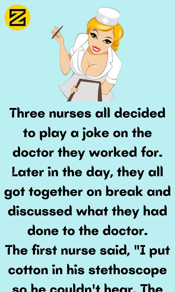 Three nurses - Funny Good Stories