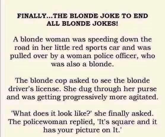 Finally…The blonde joke end - Funny Good Stories