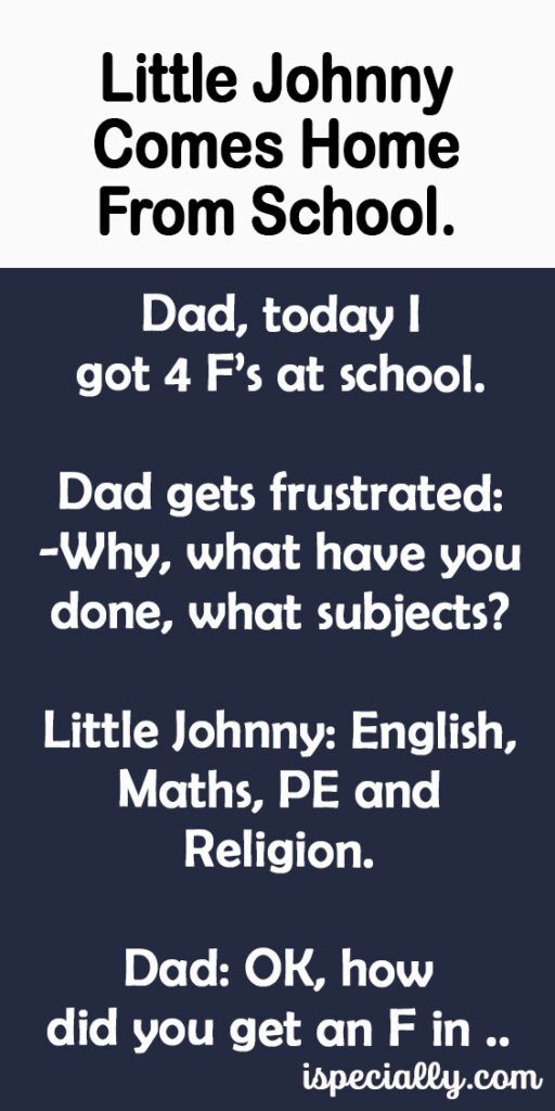 I got 4 F’s at school - Funny Good Stories